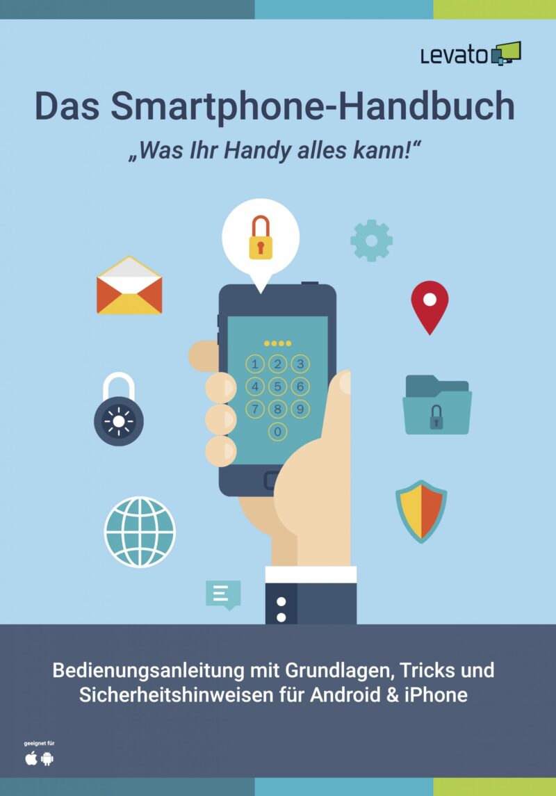 Das Smartphone-Handbuch für Anfänger von Levato